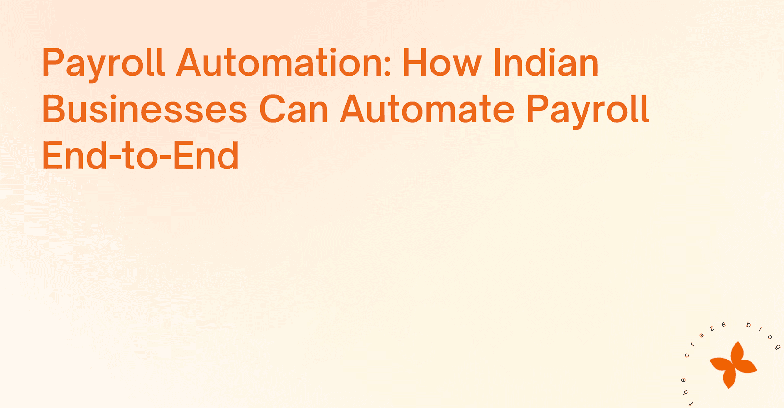 Payroll Automation: Benefits, Workflow & AI Use